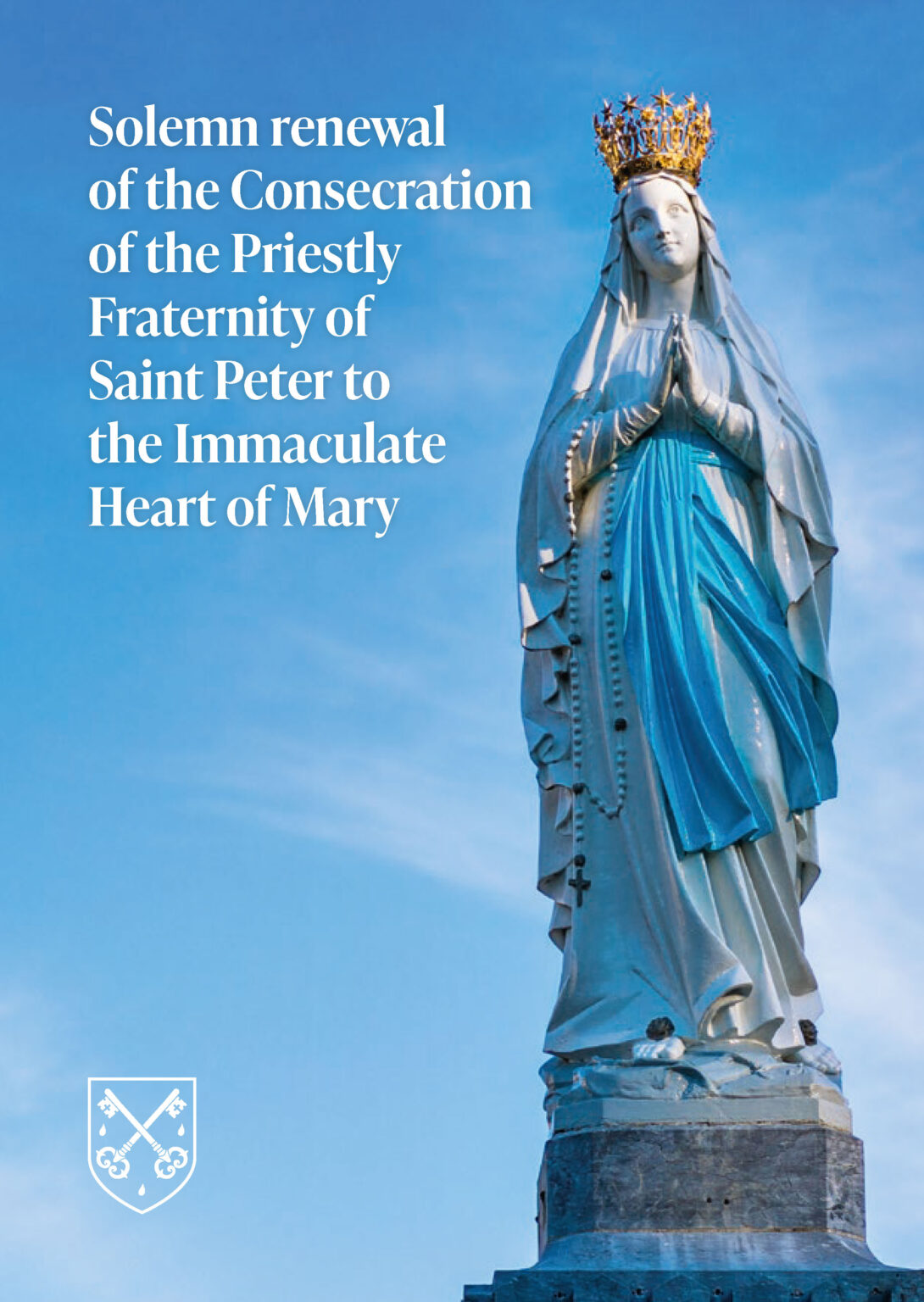 Novena and solemn renewal of the Consecration of the FSSP on February ...